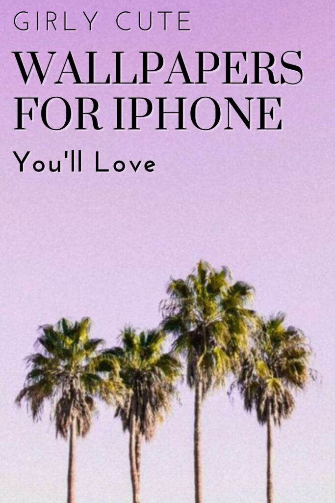 81 Girly Cute Wallpapers for iPhone You'll Love - byVictoriaHudgins